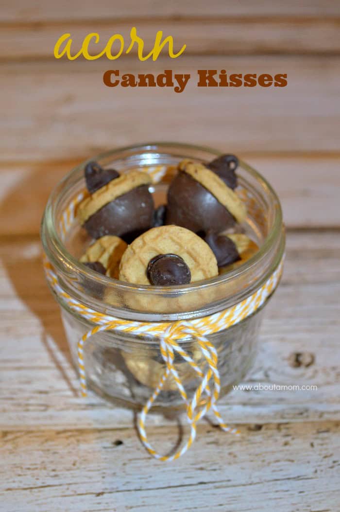 Acorn Candy Kisses - About a Mom