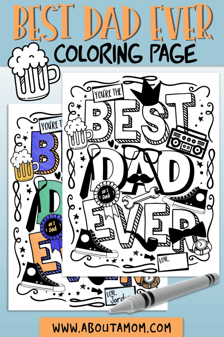 Best Dad Ever Father's Day Coloring Page Printable - About a Mom