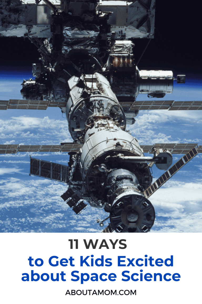 11 Ways to Get Kids Excited About Space Science - About a Mom