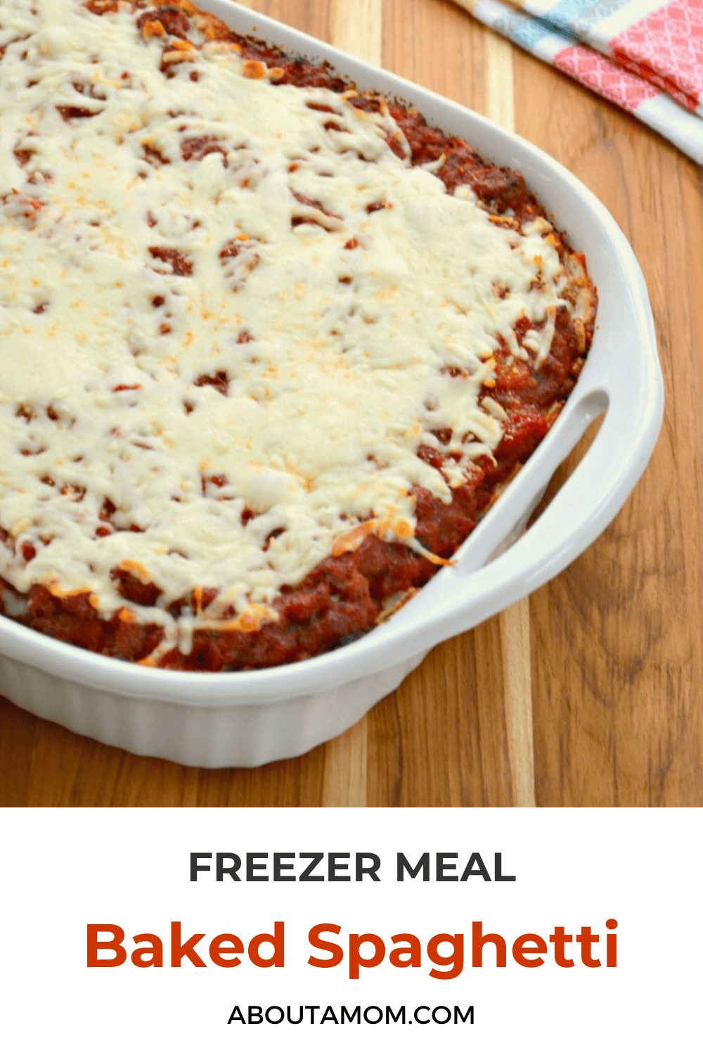 Baked Spaghetti Freezer Meal - About a Mom