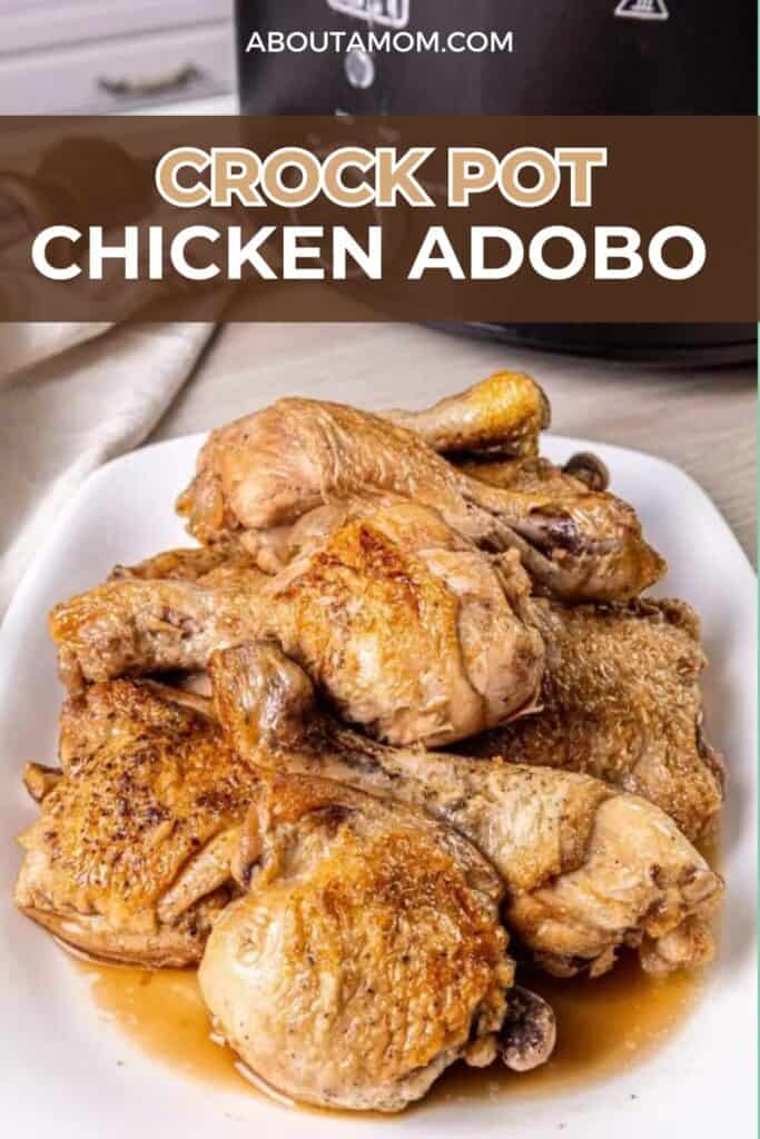 Chicken Adobo Crock Pot - About a Mom